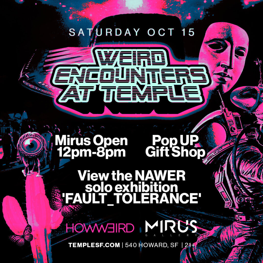 Weird Encounters at Temple – Mirus